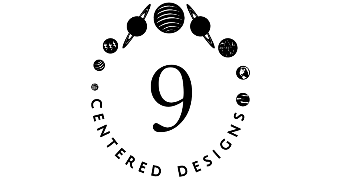 Design Your Own Items – Nine Centered Designs